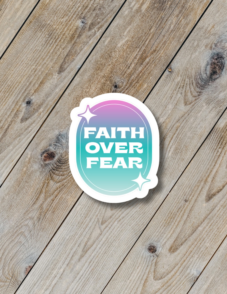 Faith Over Fear Sticker - Etsy