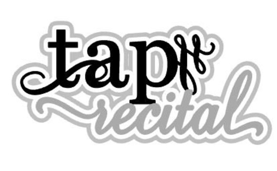 Tap Recital Printed Die Cut Title Premade Diecut - Etsy