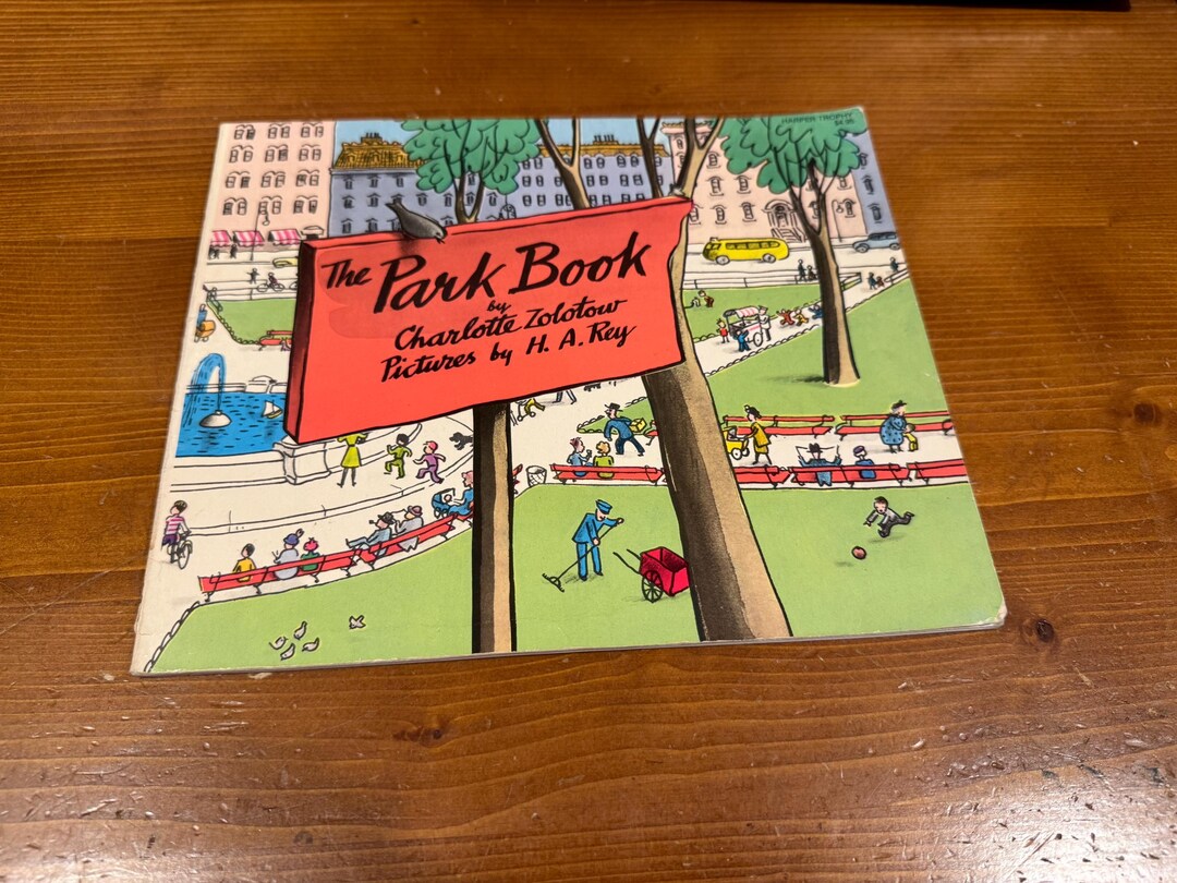The Park Book by Charlotte Zolotow, Illustrated by H.A. Rey - Etsy