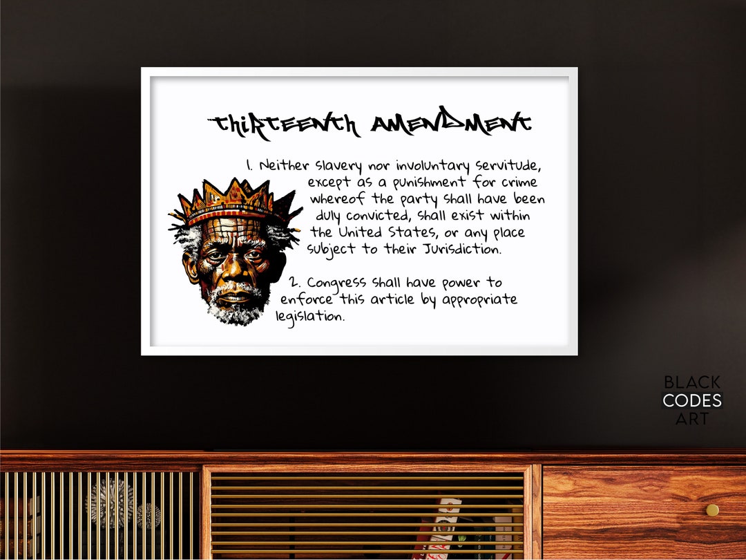 Thirteenth Amendment Art Print: African American Civil Rights (digital ...