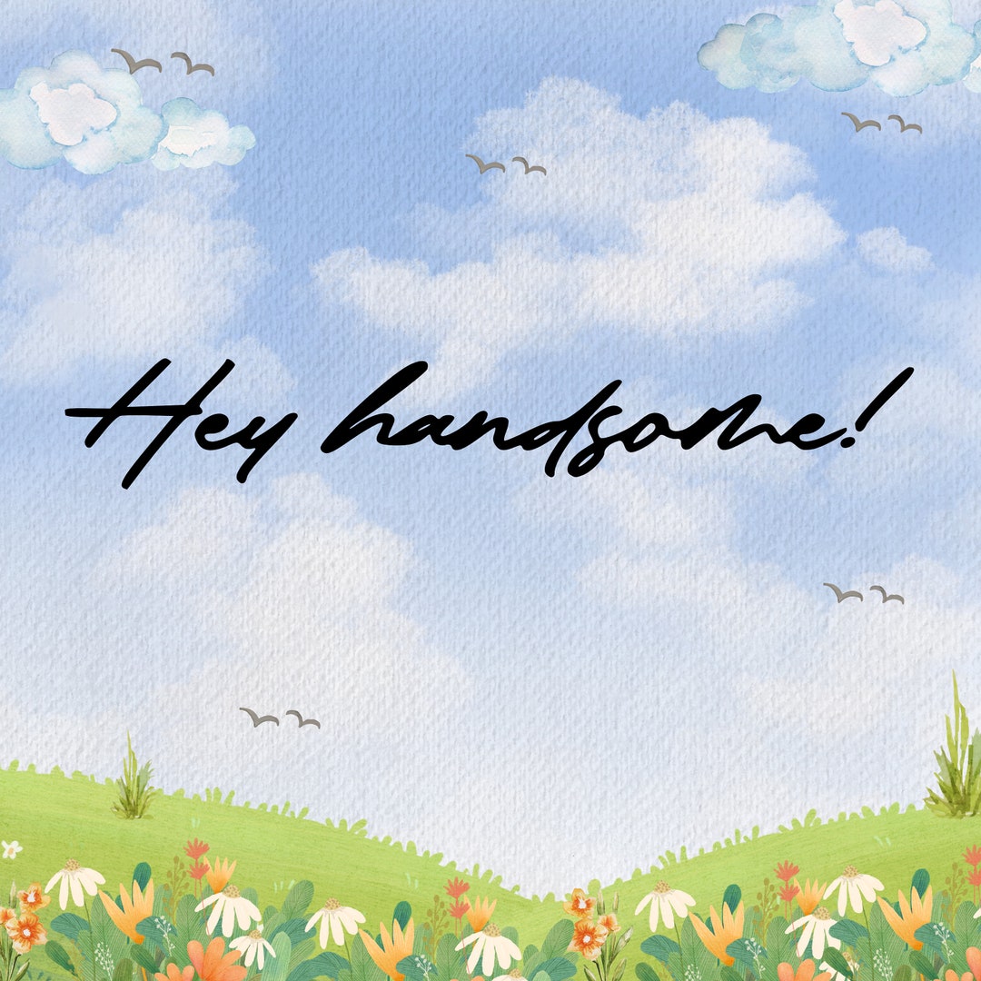 Hey Handsome Rubber Stamp, Masculine Stamp, Word Art, DIY Projects ...