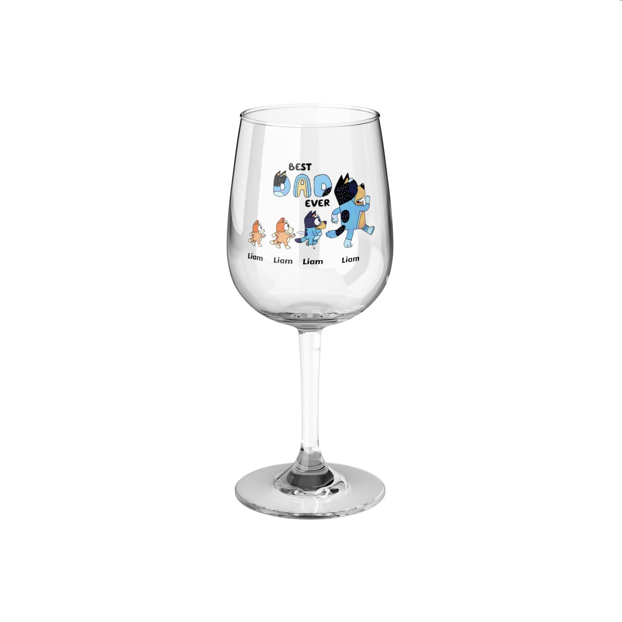 Bluey Wine Glass, 12oz, Fathers Day Gift, Best Dad Glass, Bluey Beer ...