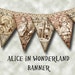 Alice in Wonderland - Primitive Style Pennants/flags/banner- Instant ...