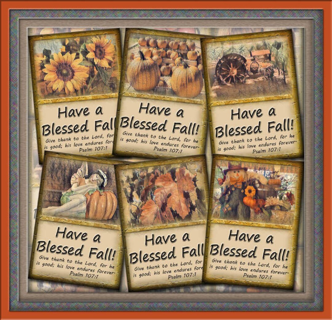 Have a Blessed Fall - Rustic Fall/autumn Art Tags W/bible Verse -psalm ...