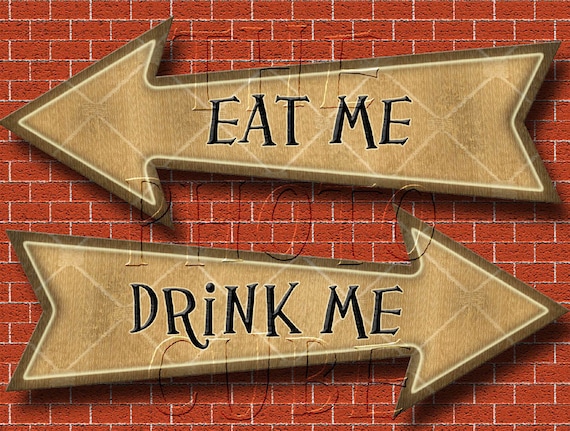 Alice In Wonderland Large ARROW Signs- 10.5"x4" - Eat Me - Drink Me ...