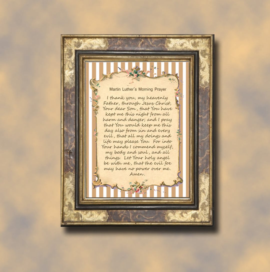 Martin Luther Morning Prayer - -8x10 Wall Art and 2x3 Tags/cards ...