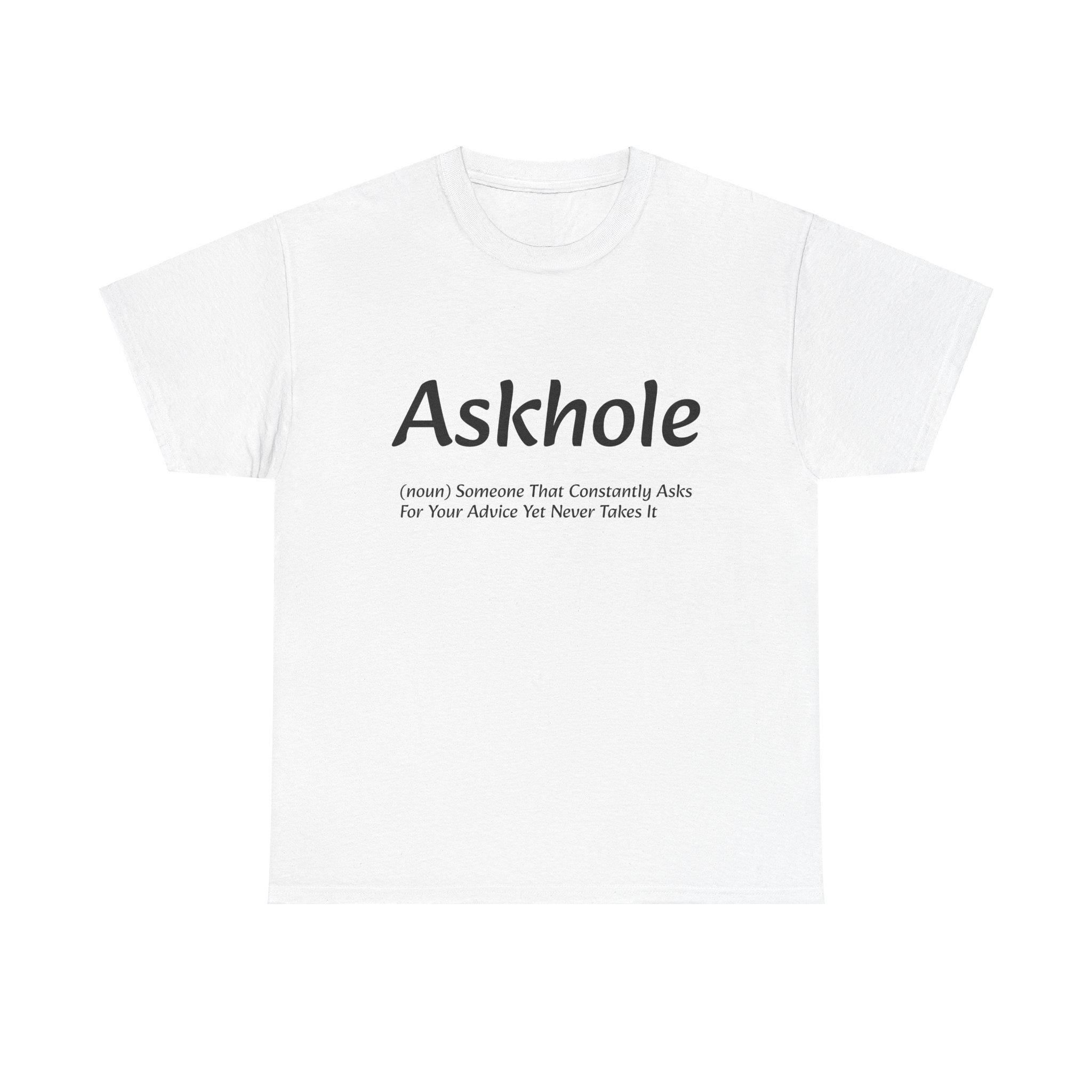 Askhole Definition Tee - Etsy