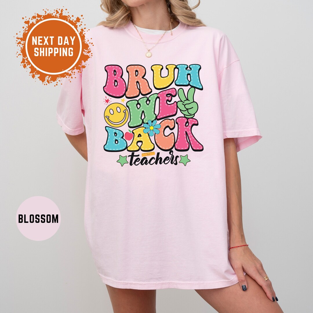 Bruh We Back Teachers Shirt, Camisa del primer día de clases para ...