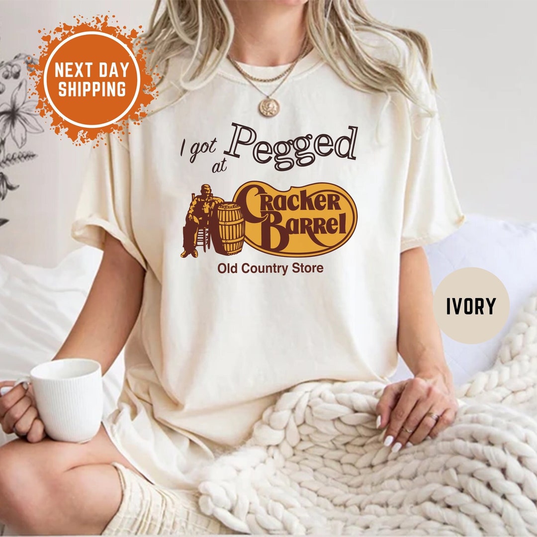 I Got Pegged at Cracker Barrel Old Country Store Comfort Colors T-shirt, Vintage Cracker Barrel ...