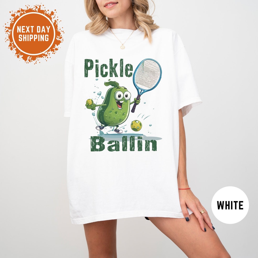 Pickle Ballin Comfort Colors® Shirt, Funny Pickleball Shirt, Trendy ...