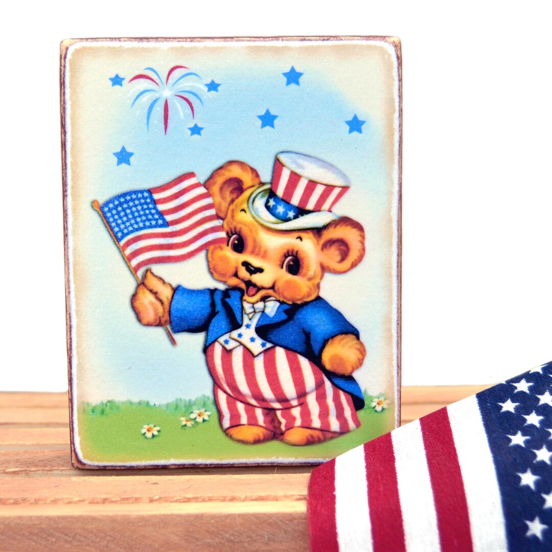 4th of July Teddy Bear With American Flag Wood Block Sign / Patriotic ...