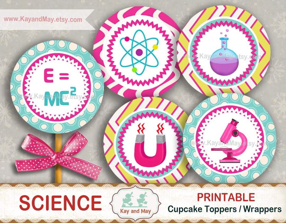 Printable SCIENCE Party Cupcake Toppers, Cupcake Wrappers, Tags ...