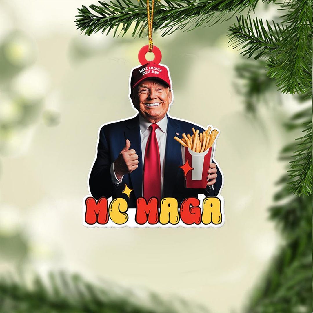 Trump Mc MAGA French Fries Christmas Ornament, Donald Trump Christmas ...