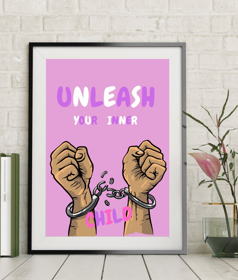 Unleash Your Inner Child Poster Modern Art Maximalist Colourful Art ...