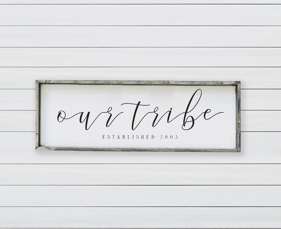 Our Tribe Farmhouse Sign Custom Wood Farmhouse Sign Housewarming Gift ...