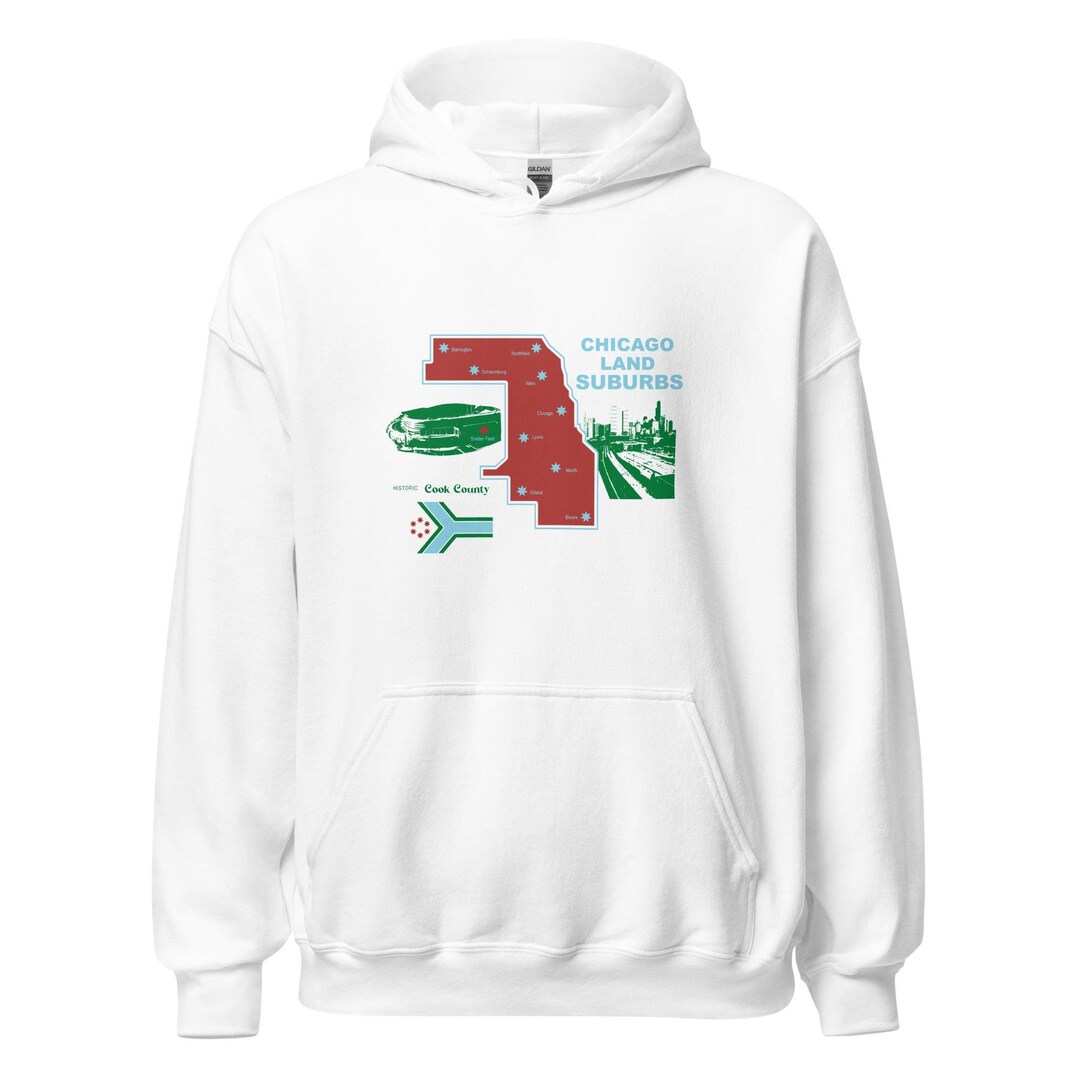 Chicago Suburbs Cook County Map - Hoodie - Chicago Gift - Illinois Gift ...