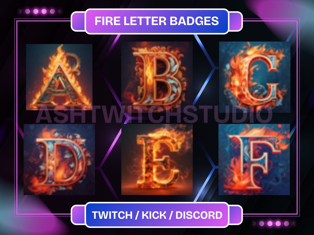 Fire Letters Sub Badges | Designed for Twitch, Discord, Sub, Streamers ...