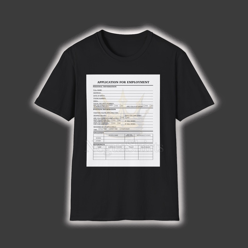 Job Application Meme Shirt, Funny Unemployed Shirt, Silly Ironic Shirt ...