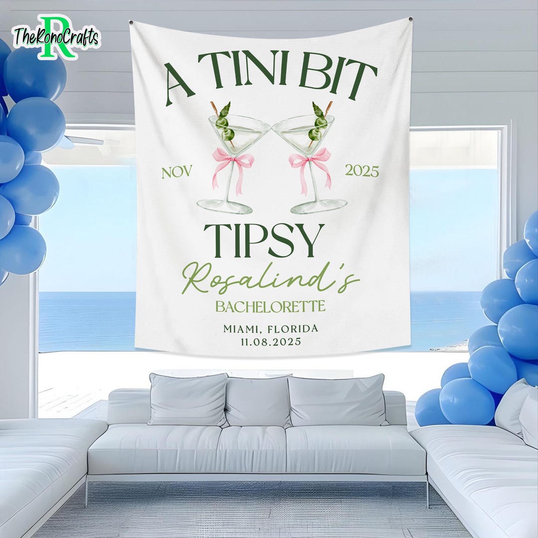 Tini Bit Tipsy Bachelorette Party Favors Tapestry,bach Weekend, Martini Bachelorette Party Decor ...