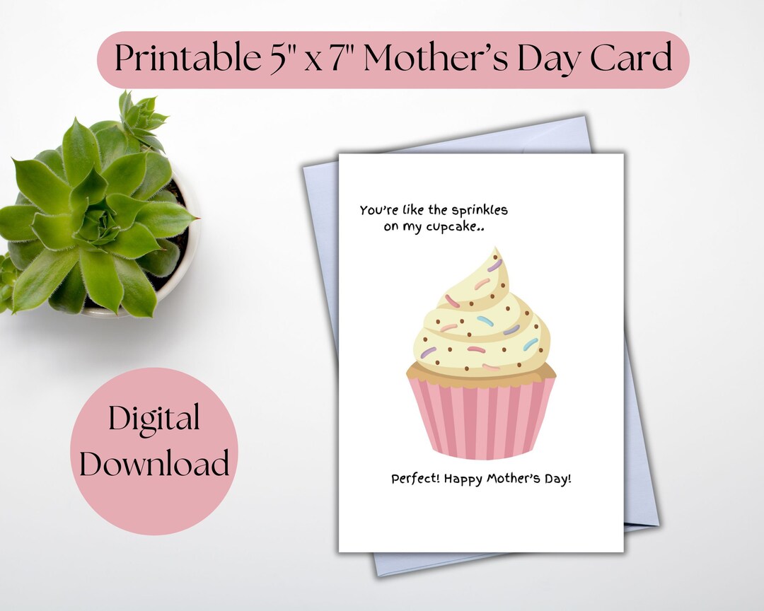 Cupcake Mothers Day Card, Instant Download Mothers Day Card, Mothers ...