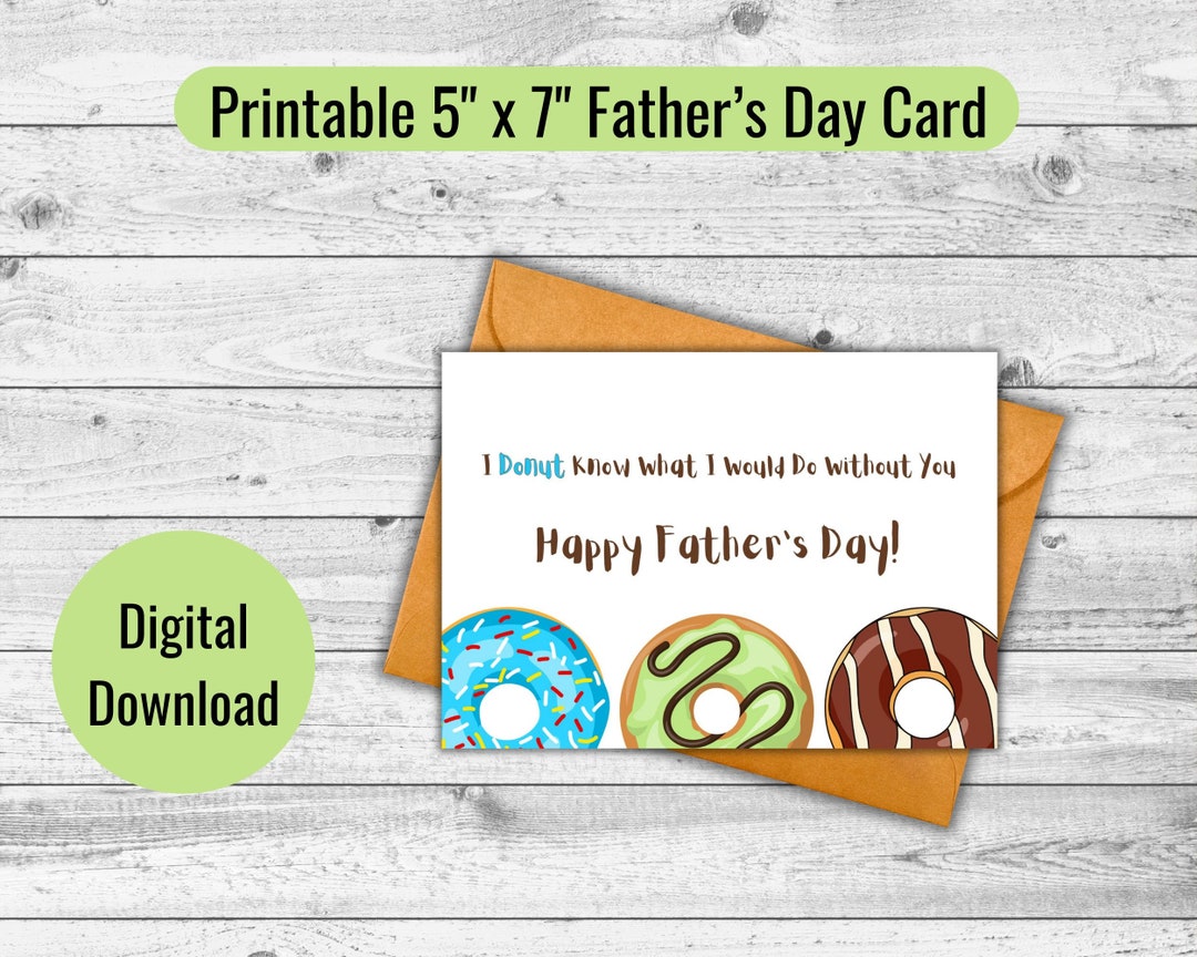 Donut Themed Fathers Day Card, Instant Download Fathers Day Card, Funny ...