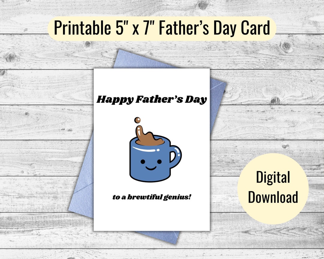 Coffee Loving Fathers Day, Instant Download Fathers Day Card, Digital ...