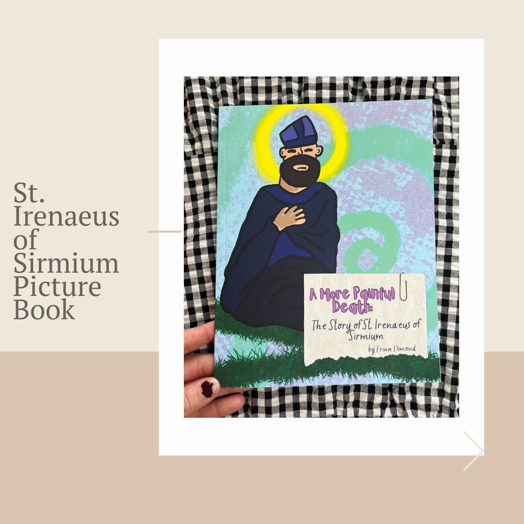 Saint Irenaeus of Sirmium Picture Book - Catholic Saint Story Paperback ...