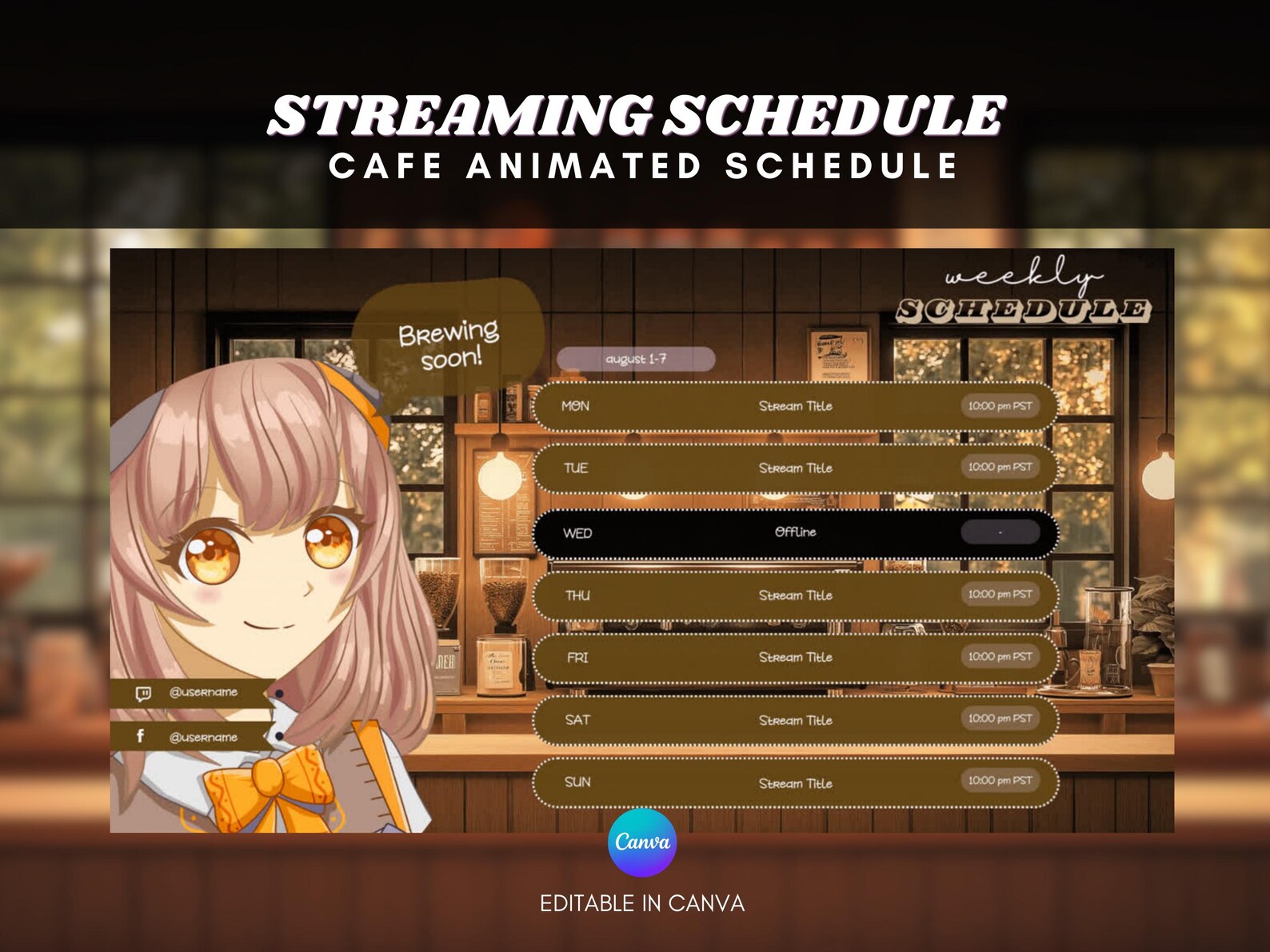 Cafe Twitch Stream Schedule Template Cafe Twitch Schedule Canva Weekly ...