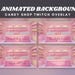 Cozy Animated Twitch Be Right Back Overlay Screen Cute Pink Animated ...