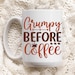 Grumpy Before Coffee | Morning Coffee | Quotes | Funny | Creative Mugs ...