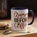 Grumpy Before Coffee | Morning Coffee | Quotes | Funny | Creative Mugs ...