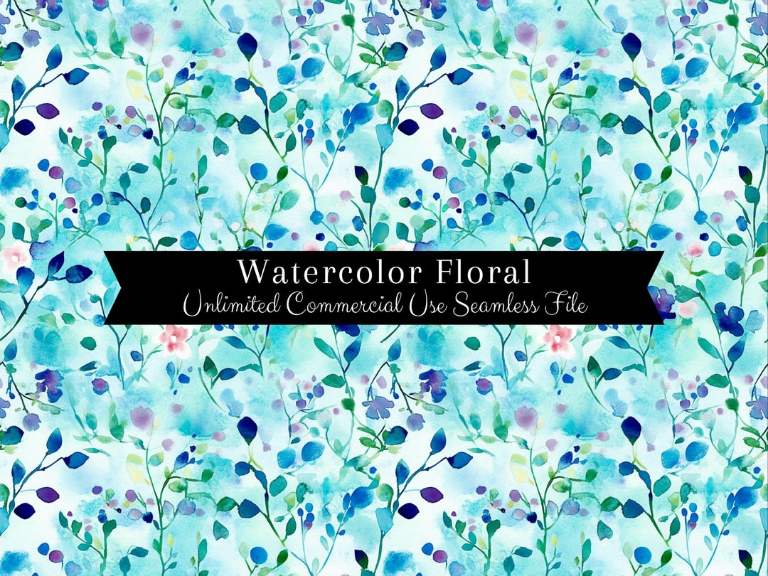 Watercolor Floral Seamless Print | Floral Seamless Pattern | Commercial ...