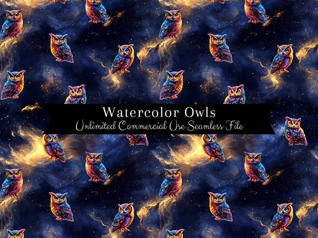 Watercolor Owlseamless Print | Galaxy Seamless Pattern | Commercial Use ...