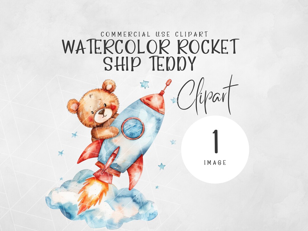Rocket Teddy Bear Watercolor Clipart | Watercolor Outerspace Clipart ...