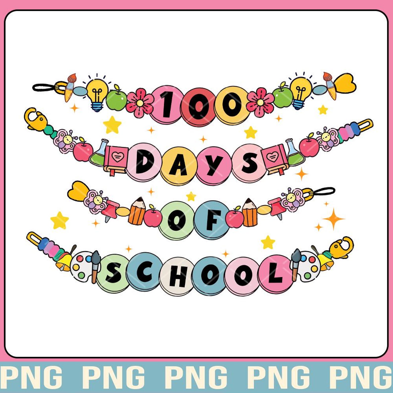 100 Days of School Bracelet PNG, 100th Day of School Shirt Png ...