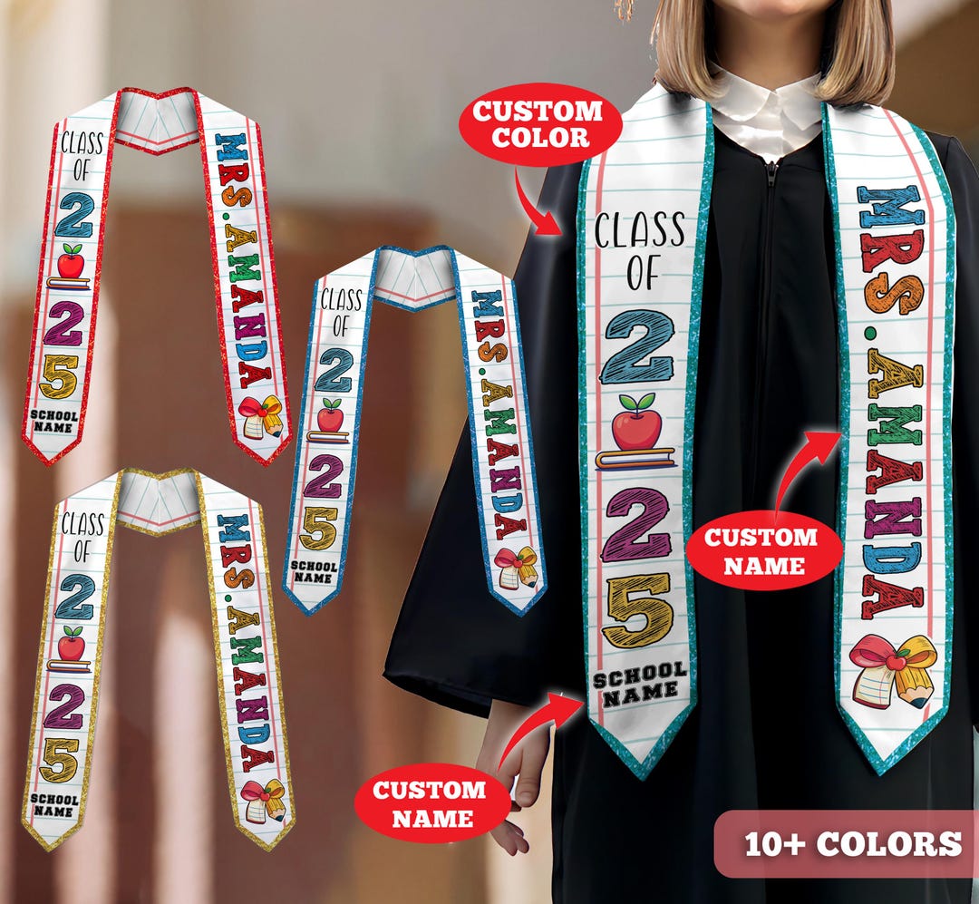 Custom Graduation Stole, Class of 2025 Stole, Personalized Teacher ...