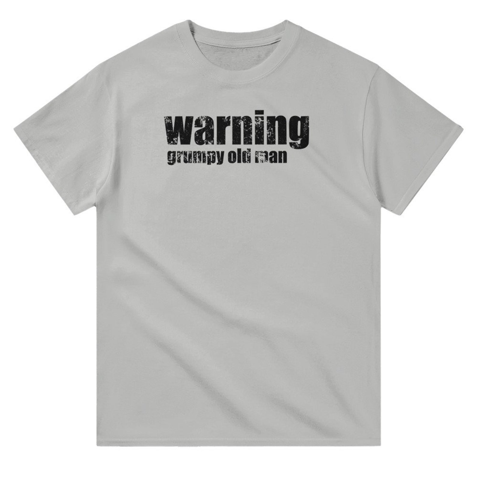 Warning Grumpy Old Man T-shirt | Funny Shirt - Dad Shirt - Grumpy Tee ...