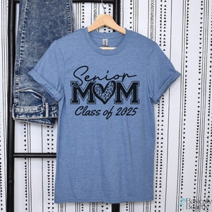 Senior Mom Class of 2025 Graduation T-shirt, Senior Mom 2025 Softstyle ...