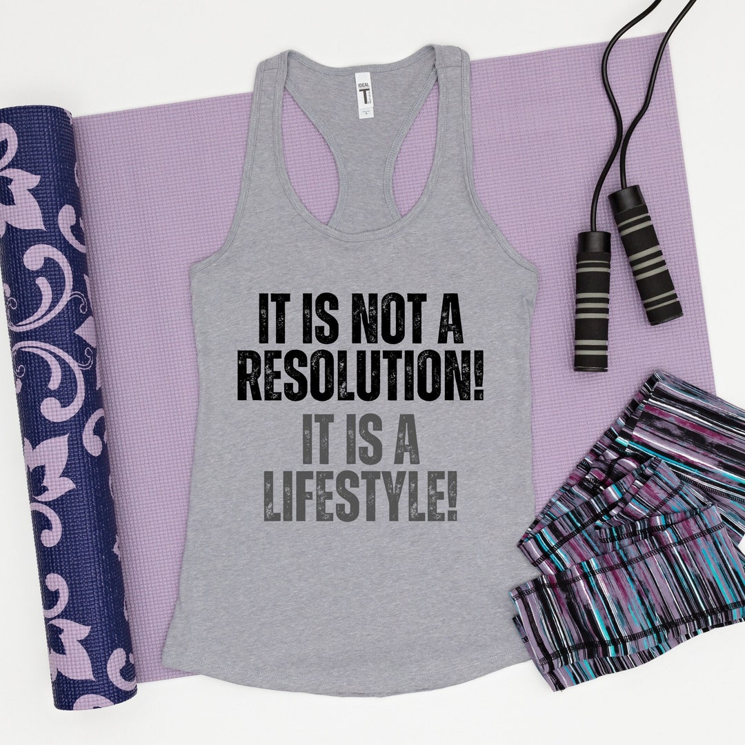 Motivational Workout Exercise Lifestyle Tank Top for Women, Resolutions ...