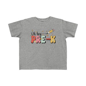 Preschool T-shirt , Oh Hey Pre- K T-shirt, Toddle Pre- Kindergarten ...