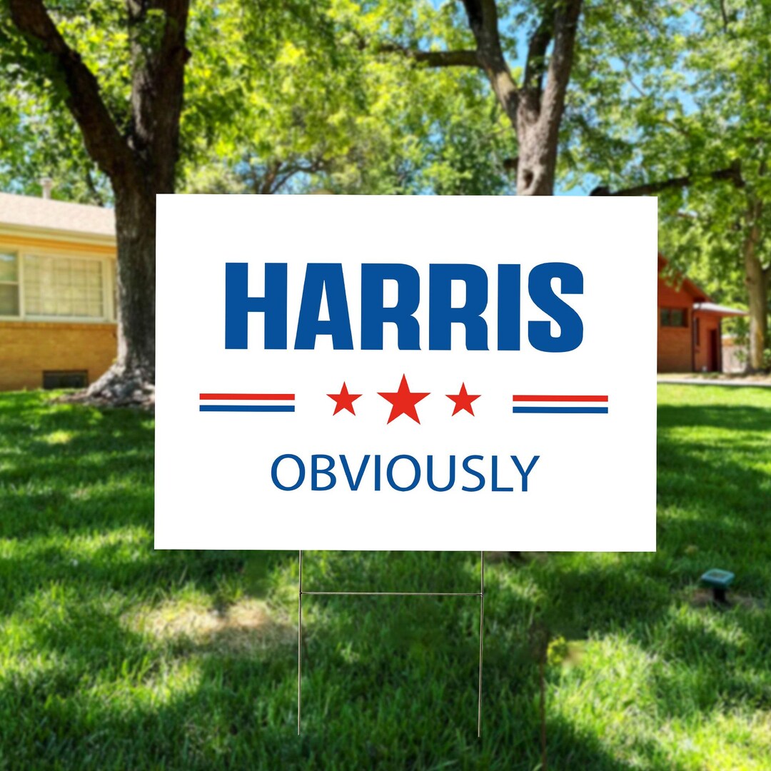 Harris Obviously Plastic Yard Sign, Kamala Harris Yard Sign, Vote ...
