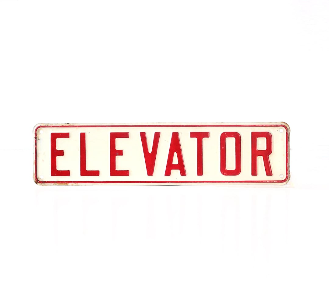 Vintage ELEVATOR Sign, Old Metal Sign, Red and White, Vintage Home ...