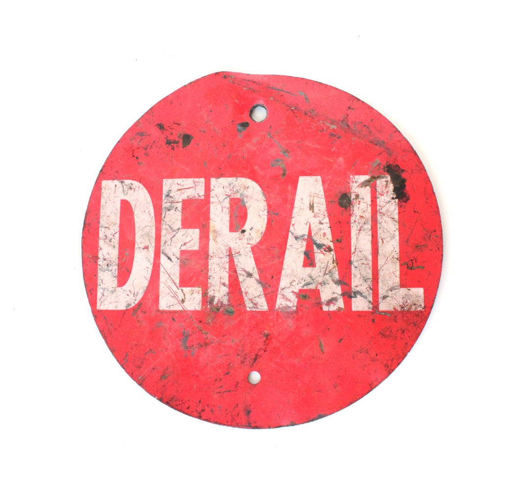 Vintage DERAIL Sign, Railroad, Subway, Road Sign, Red Orange Sign ...