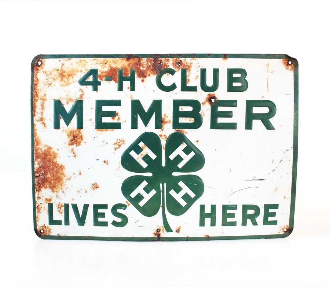 Vintage 4 H Sign, 4H Member Sign, Green Clover, Green and White 4H ...
