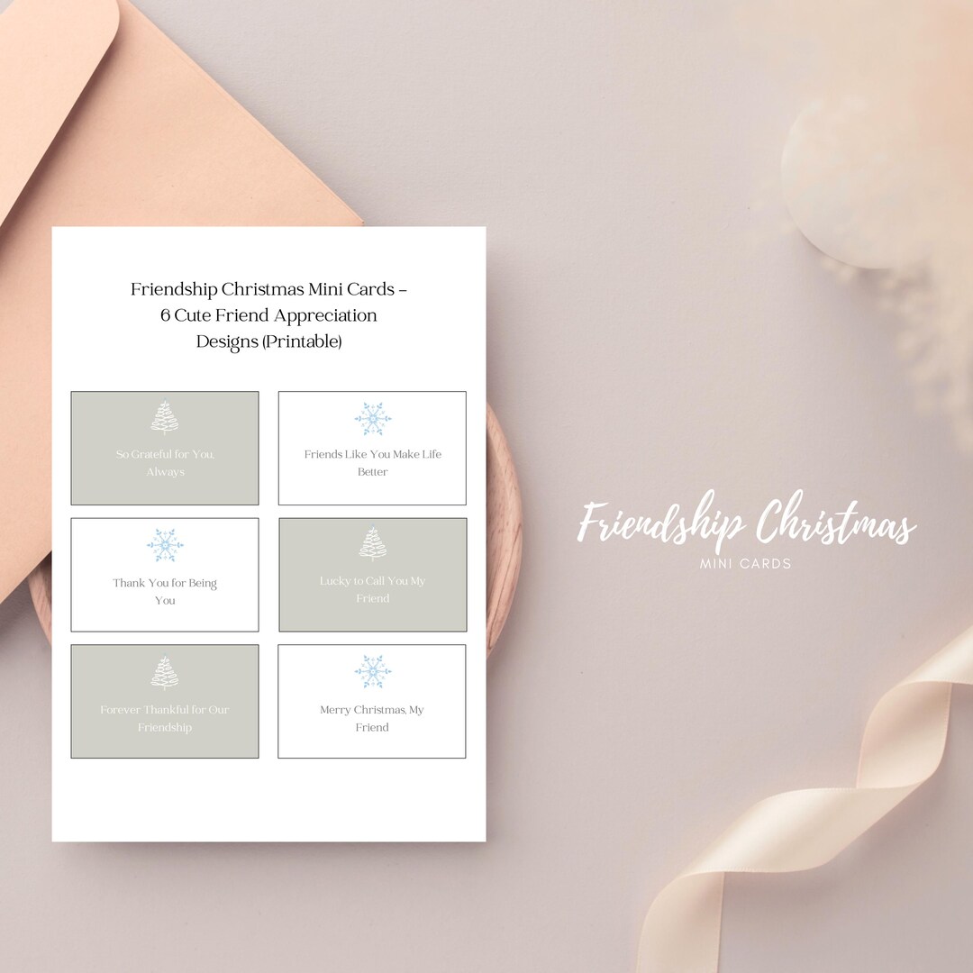 Friendship Christmas Mini Card Printable – 6 Friend Appreciation ...