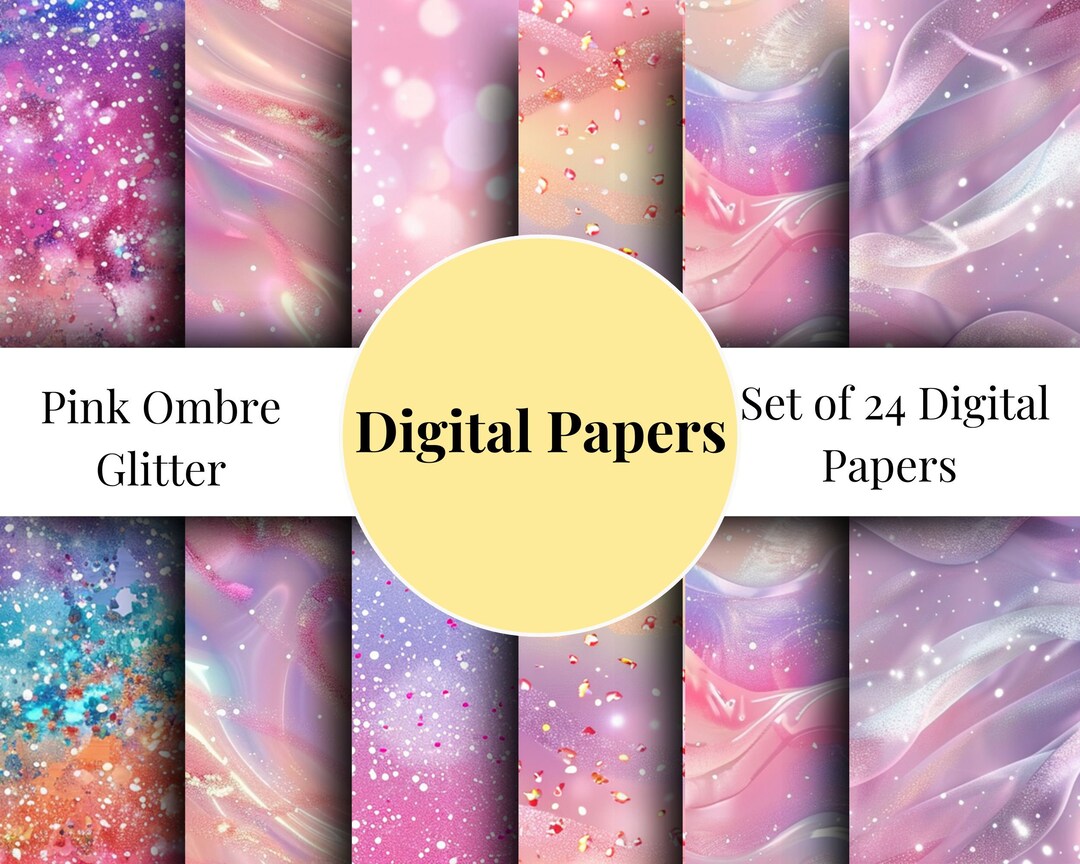 Pink Ombre Glitter Digital Paper - 24 PNG Images of Pink Ombre Designs ...
