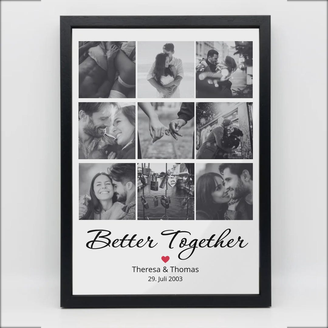 Personalized Photo Collage Better Together Poster, Anniversary Gift ...