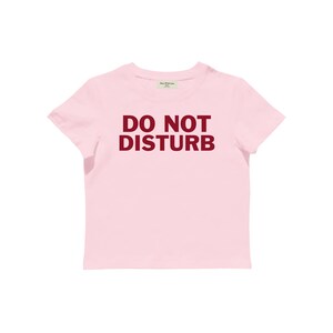 Do Not Disturb Baby Tee - Etsy