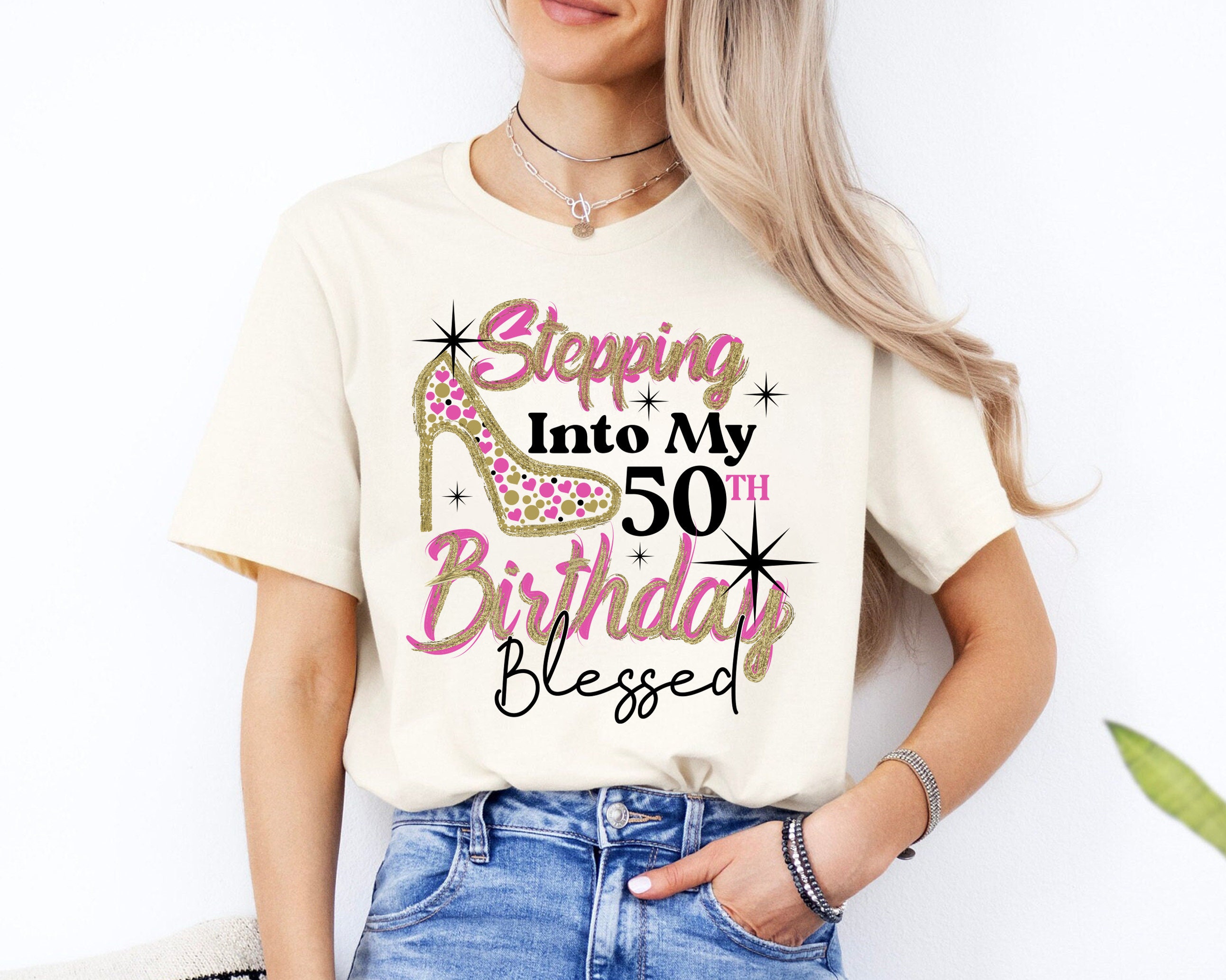 Stepping Into My 50th Birthday Blessed T-shirt, 50th Birthday Tee ...