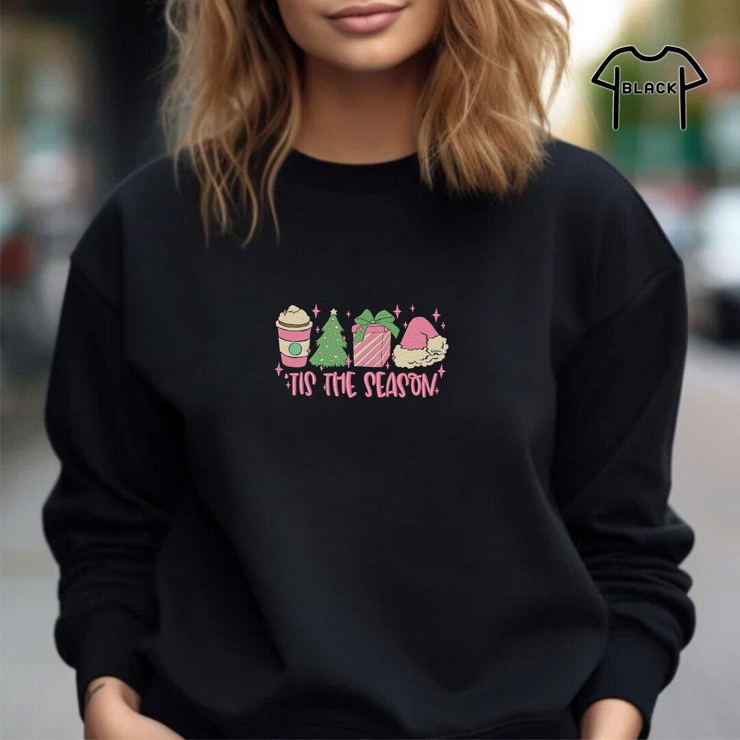 Embroidered Tis the Season Sweatshirt, Christmas Tis the Season Sweater ...
